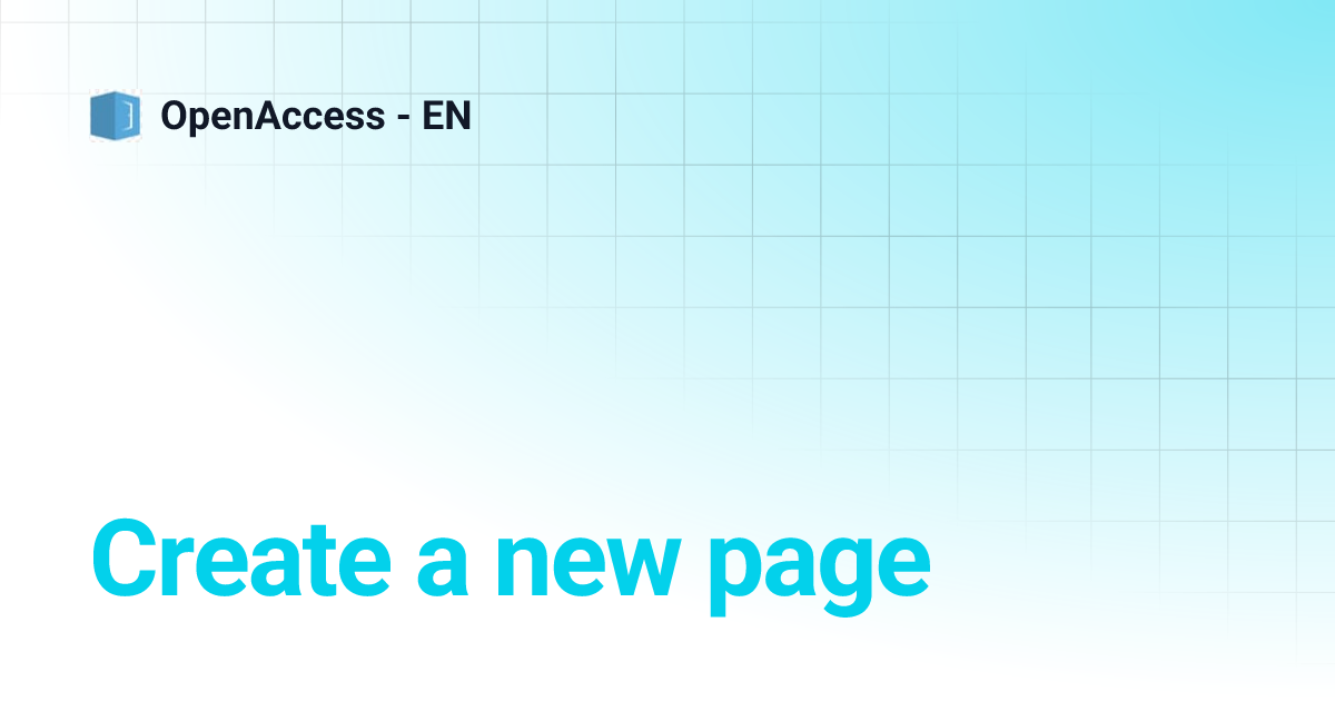 Create a new page | OpenAccess - EN
